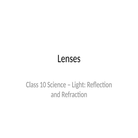 Lenses | PPTX