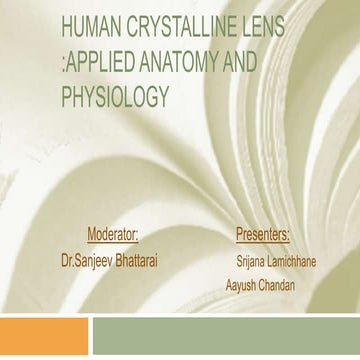 Anatomy and physiology of lens | PPTX