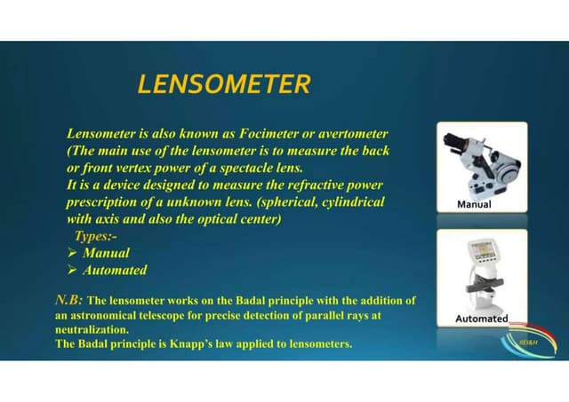 Lensometer | PPTX | Eye and Vision Conditions | Diseases and Conditions