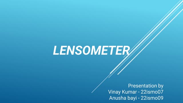 Lensometers | PPTX
