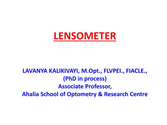 Lensometers | PPTX