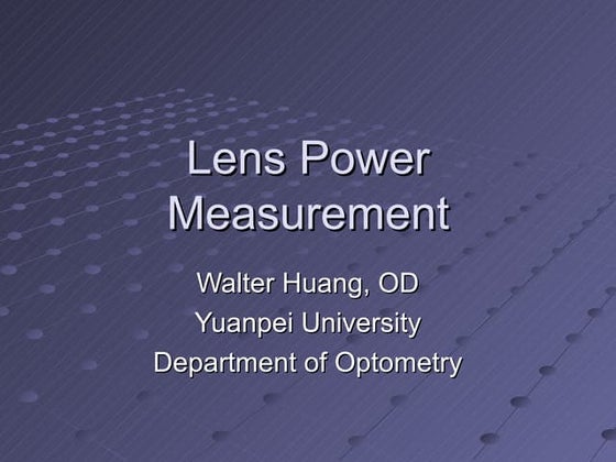 Lensometry (Focimeter) | PPT