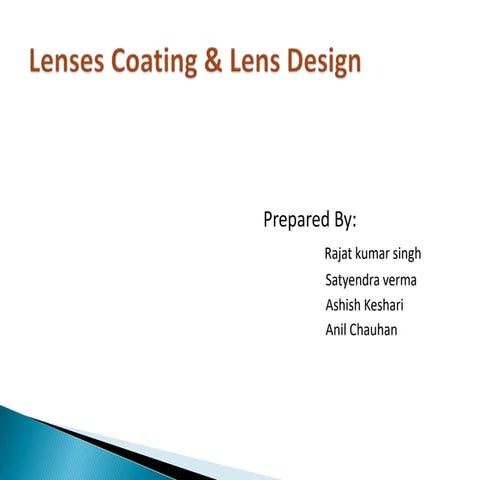 Lens Presentation.pptx | Eye and Vision Conditions | Diseases and ...