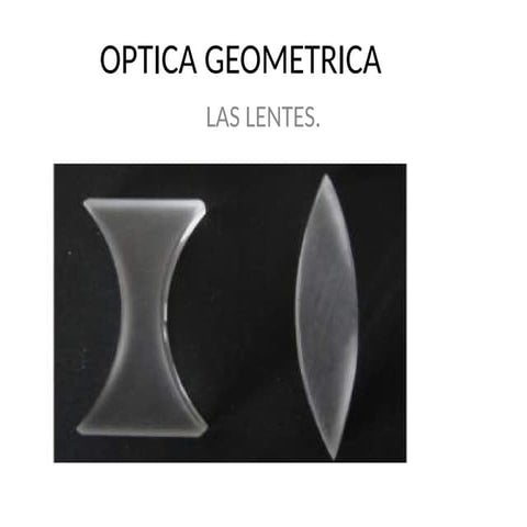 Lentes, espejos planos y esfericos .pptx