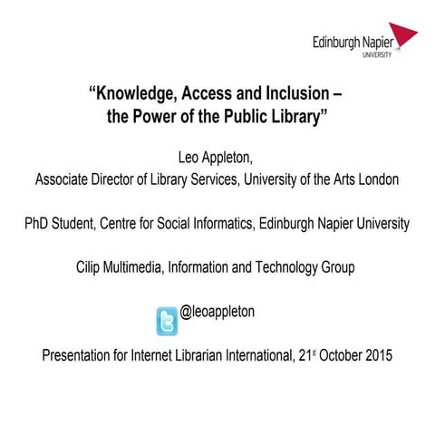 Leo appleton Internet Librarian International October 2015 | PPT