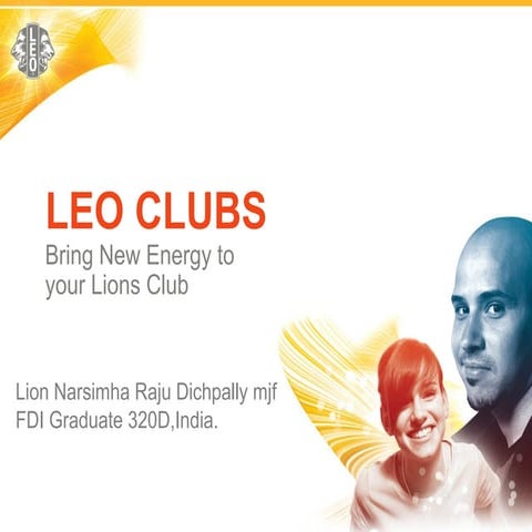 Leo history from lion narsimha raju dichpally FDI 320D, India | PPT ...