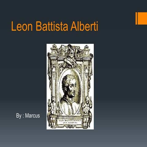 Leon alberti | PPTX