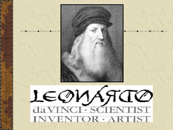 Leonardo da Vinci- Powerpoint Presentation | PPTX