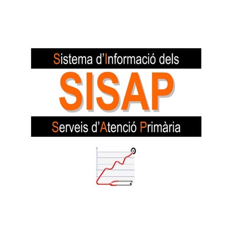 El Sistema d’Informació dels Serveis d’Atenció Primària (SISAP). | PDF