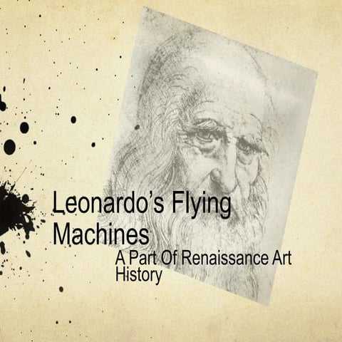 Leonardo's Flying Machines | PPTX