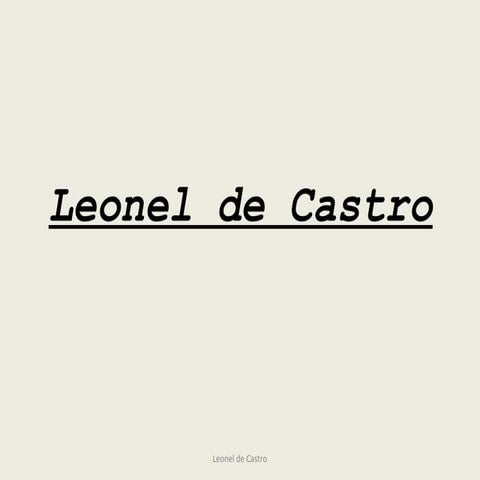 Leonel de castro | PPT