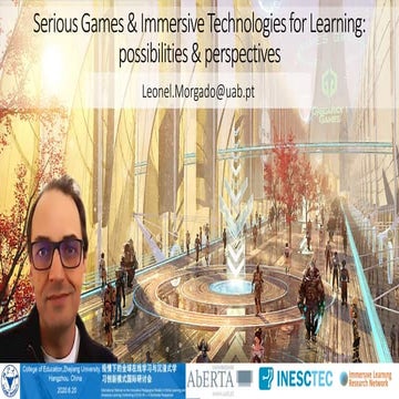 Serious Games & Immersive Technologies for Learning: possibilities & perspectives | PPTX