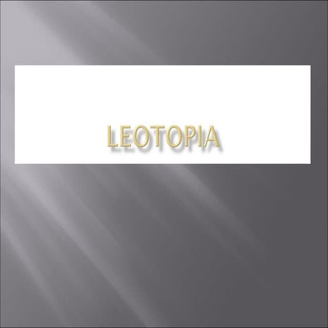 Leotopia | PPT