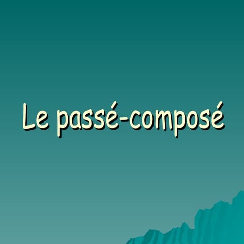 Passé composé | ODP
