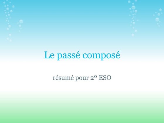Passe compose with avoir | PPT