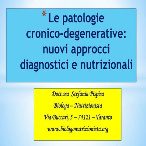 Le patologie neuro cronico-degenerative | PPTX