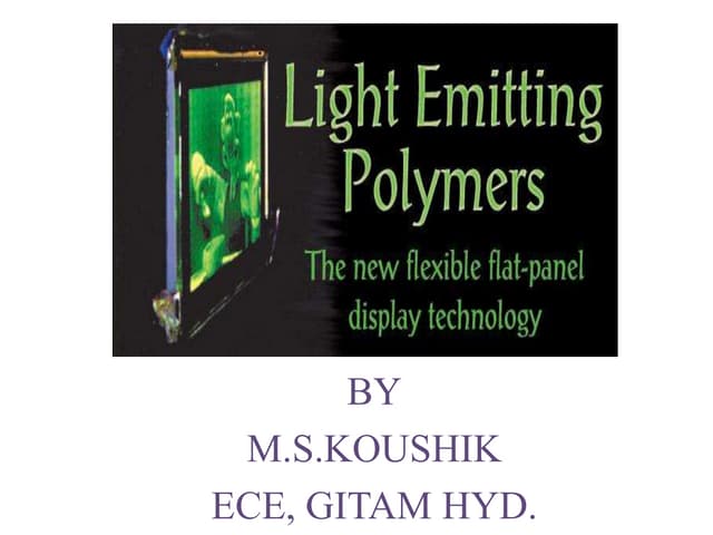 ece_Light_Emitting_Polymers_ppt_b.tech.pptx