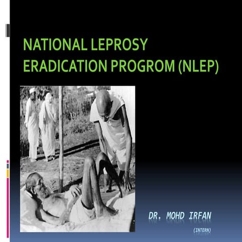 National leprosy eradication programme (nlep)