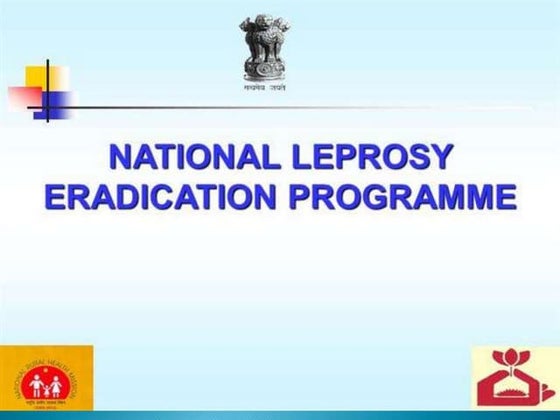 National Leprosy Eradication Programme (NLEP) | PPTX