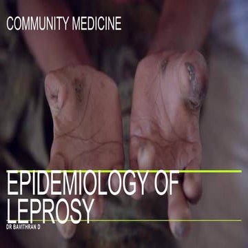 Leprosy- History, Its Clinical Presentation | PPTX