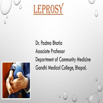 Leprosy- History, Its Clinical Presentation | PPTX