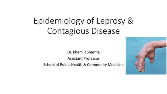 Leprosy | PPT | Infectious Diseases | Diseases and Conditions