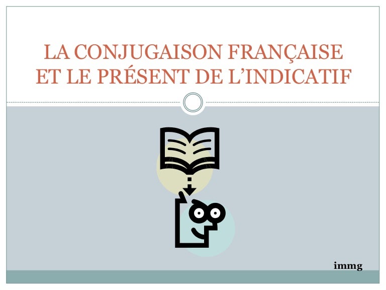 l'indicatif présent oefeningen