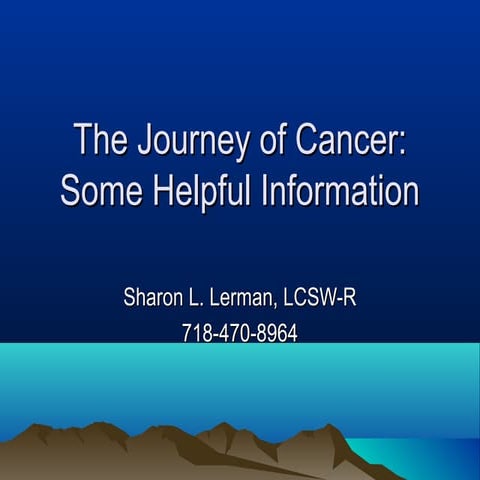 The Emotional Journey of Cancer: Diagnosis, Treatment, and More | PPT ...