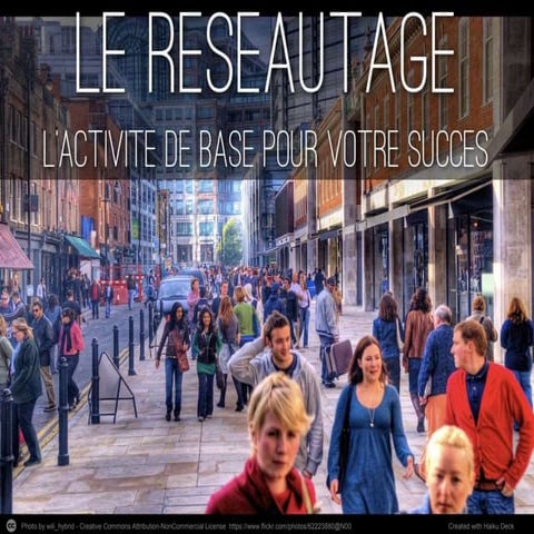 LE RESEAUTAGE (networking) | PPT