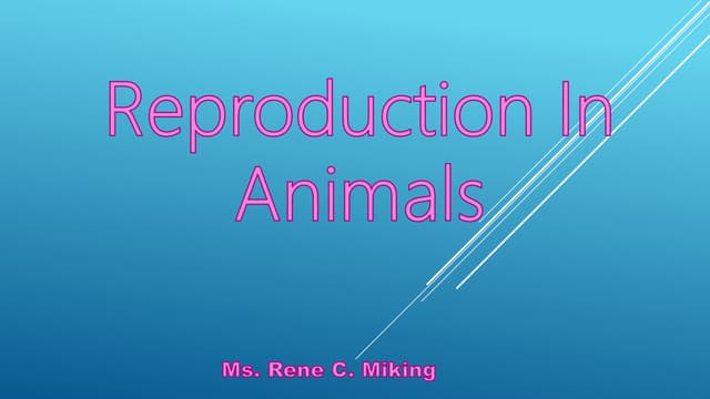 Earth and Life Science-Q2-WK3-ANIMAL-REPRODUCTION.pptx
