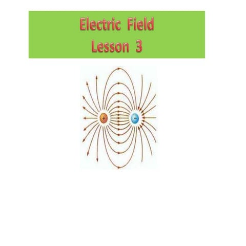 Les 3 electric field_12 | PPTX