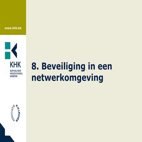 CC2 - Les 8 - Netwerkbeveiliging | PPTX