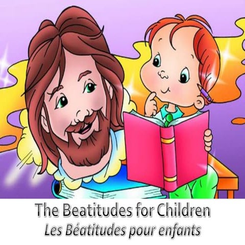 Les béatitudes pour enfants - the beatitudes for children | PDF ...