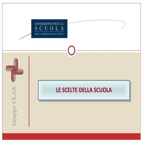Le Scelte Della Scuola | PPT | Education