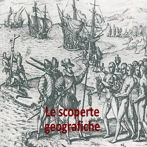 Le scoperte geografiche | PPT