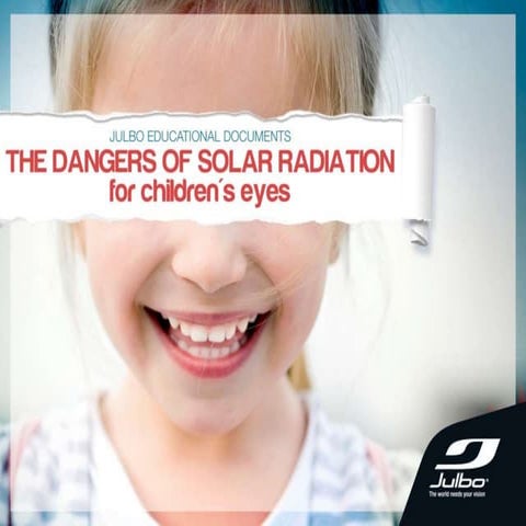 The dangers of solar radiation for children's eyes | PPTX