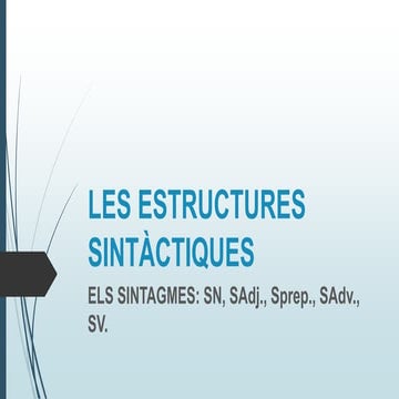 Les estructures sintàctiques | PPTX