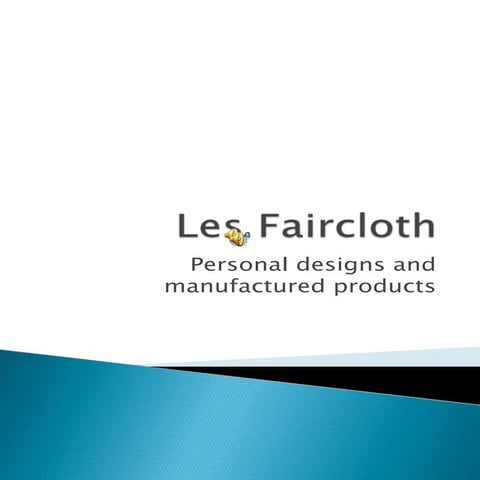 Les Faircloth Designs | PPTX
