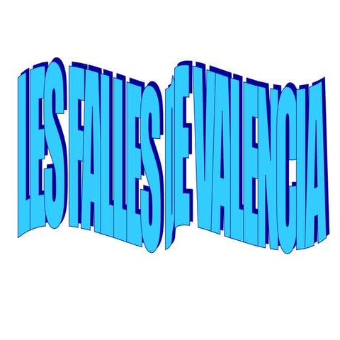 Les falles de valencia | PPT