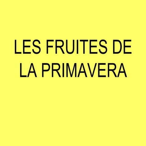 Les fruites | PPT