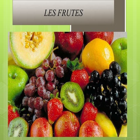 Les frutes | PPT