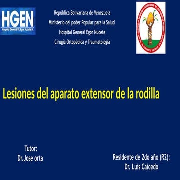 lesion del aparato extensor de la rodilla | PPTX