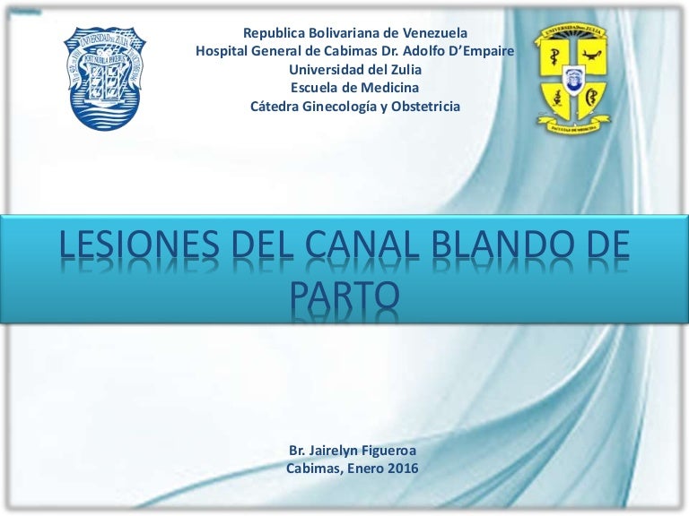 Lesiones Del Canal De Parto
