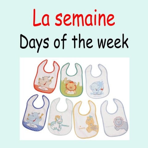 Les jours de la semaine (days of the week) | PPT | National & Civic ...