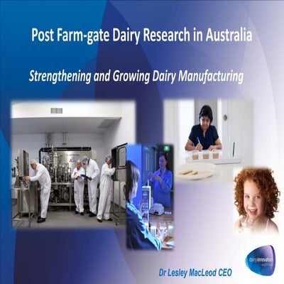 Post-farmgate Dairy Research in Australia - DIAA Vic Conf May 2014 | PDF
