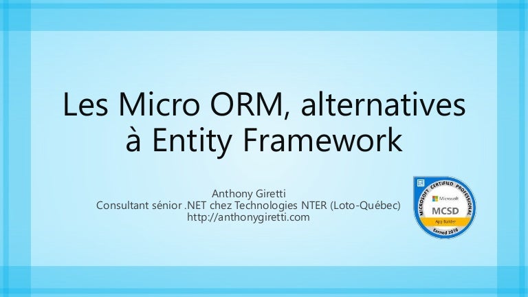 Les Micro Orm Alternatives à Entity Framework