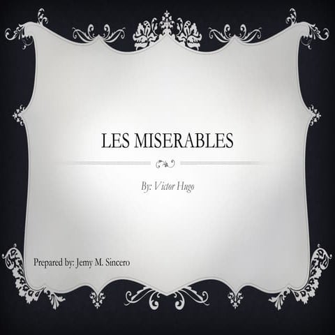 Les miserables (World Literature) | PPT