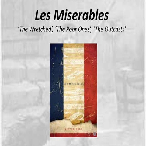 critic LES MISERABLES by Victor Hugo.pptx