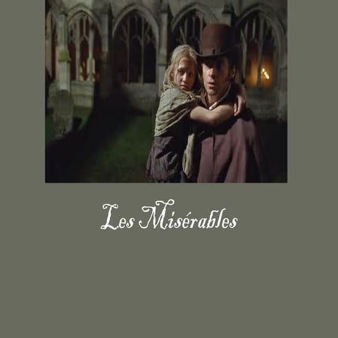 Les Misérables | PPT | Christianity | Religion & Spirituality