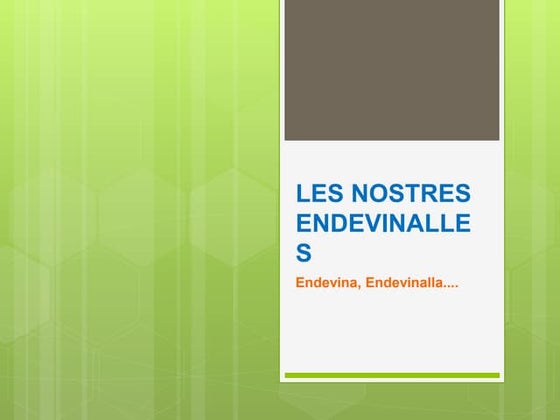 Endevinalles | PPT